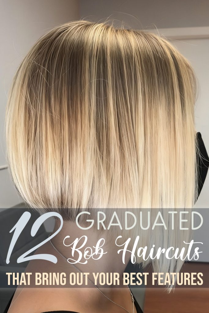14 Graduated Bob Haircuts That Bring Out Your Best Features